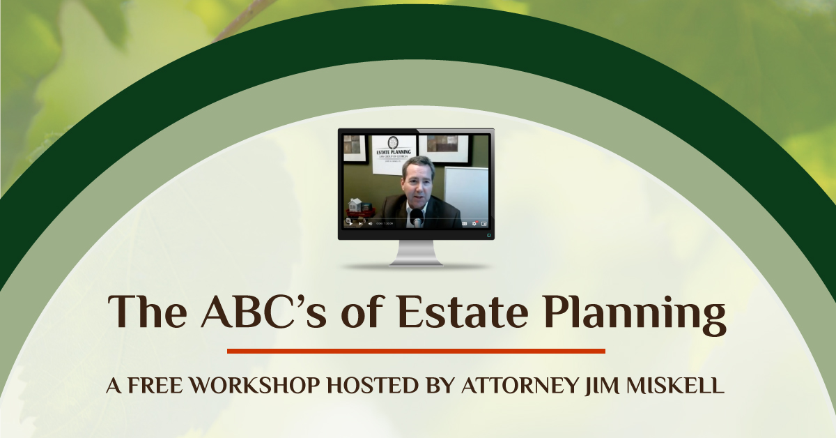 Learn about Estate Planning and Elder Law Workshops